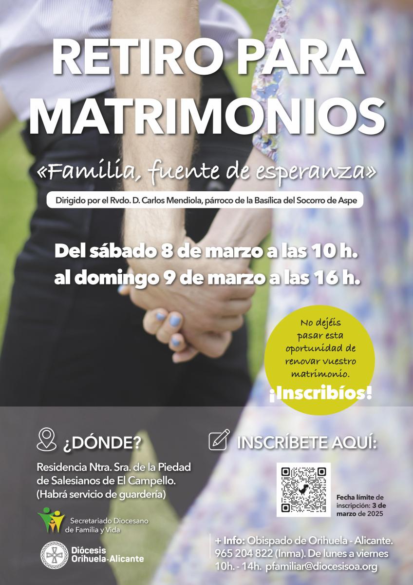 Retiro para matrimonios marzo 2025 – SECRETARIADO DE FAMILIA Y VIDA ...